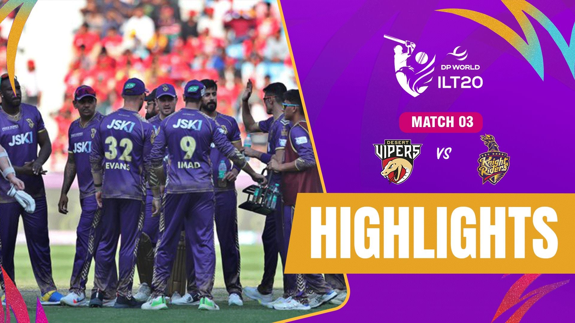 HIGHLIGHTS – Desert Vipers vs Abu Dhabi Knight Riders | ILT20 2024 - Match 3
