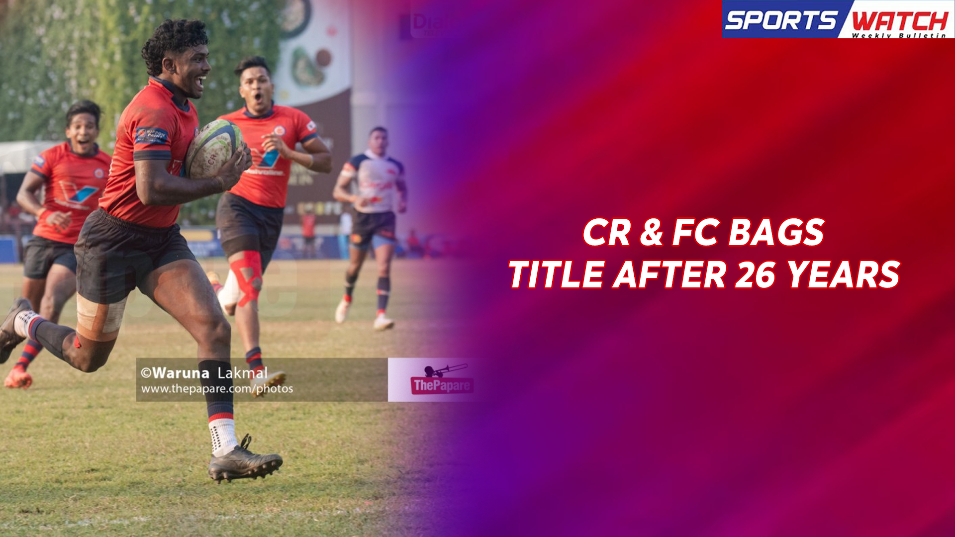 WATCH - CR & FC bags title after 26 years breaking Kandy’s dominance