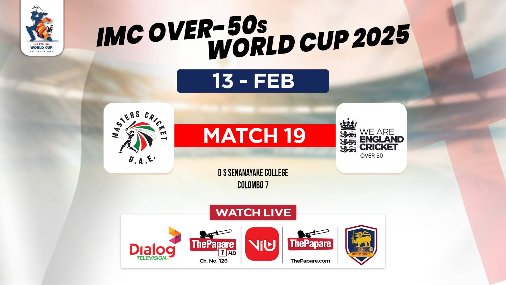 REPLAY – UAE vs England - IMC Over-50s World Cup 2025
