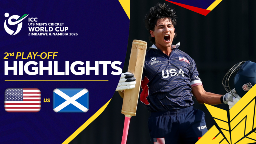 HIGHLIGHTS – USA vs Scotland – ICC U19 Men's Cricket World Cup 2026 ...