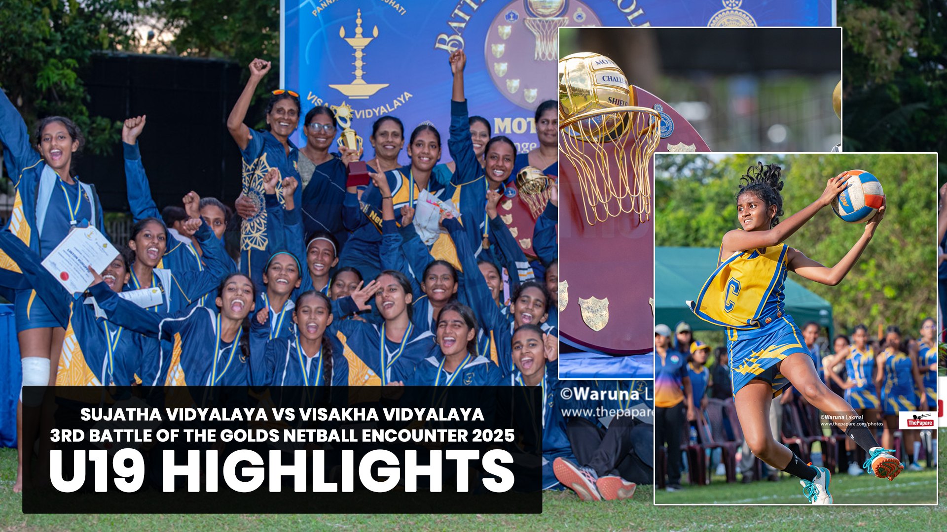 WATCH - U19 Highlights-3rd Battle of the Golds Netball Encounter 2025 ...