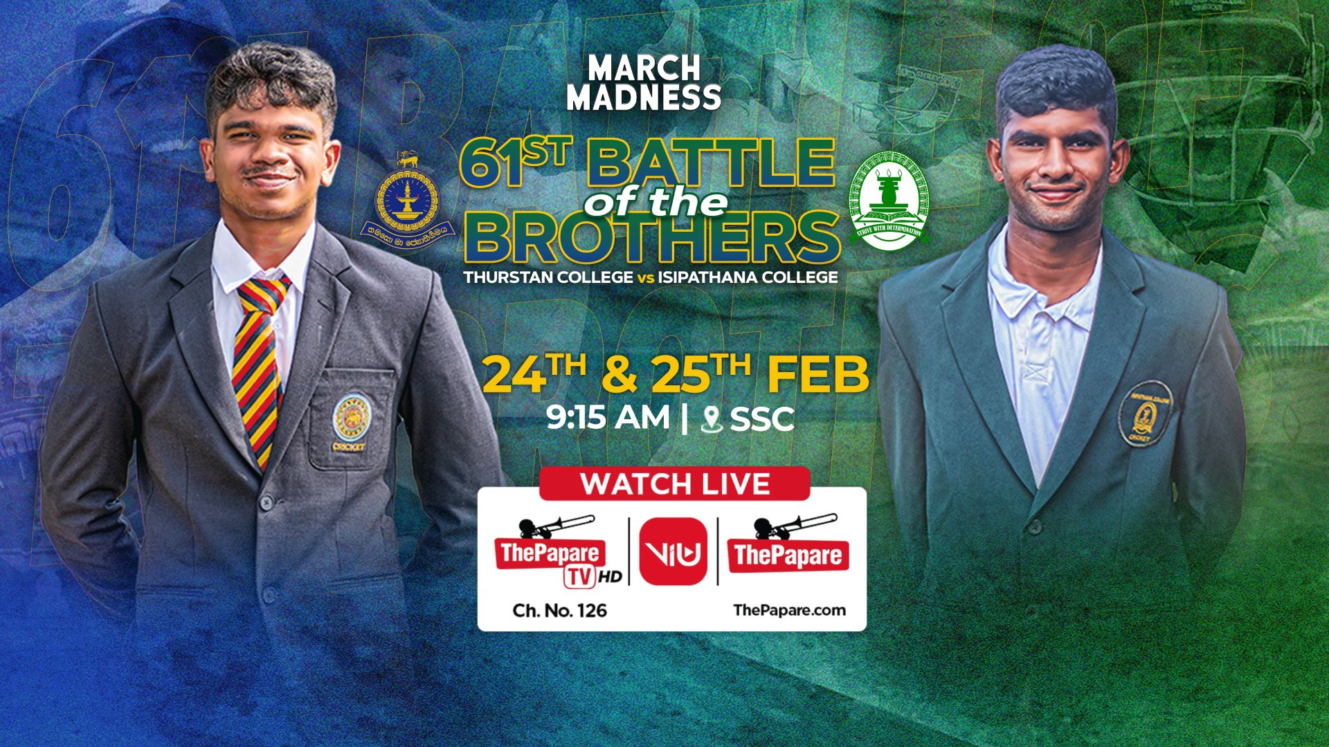 REPLAY - Thurstan College vs Isipathana College - 61st Battle of the ...