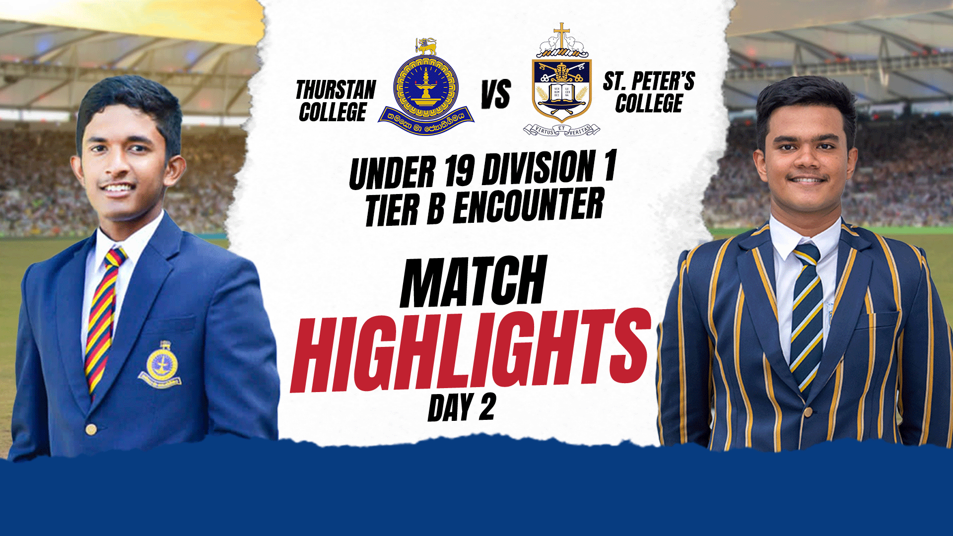 Highlights - Thurstan College vs St. Peter's College | U19 Division I ...