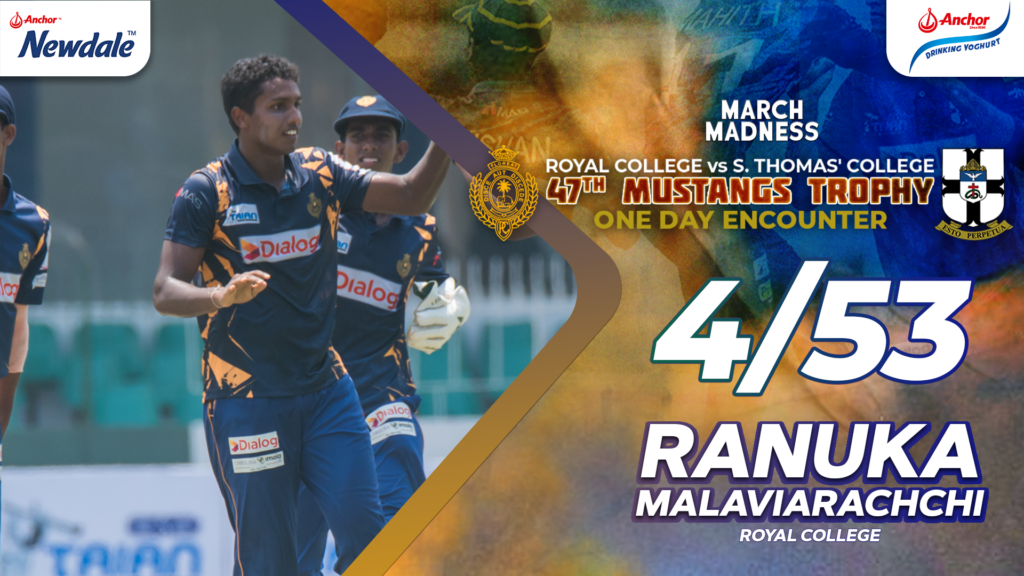 WATCH - Ranuka Malaviarachchi 4/53 vs Royal College | 47th Mustangs Trophy