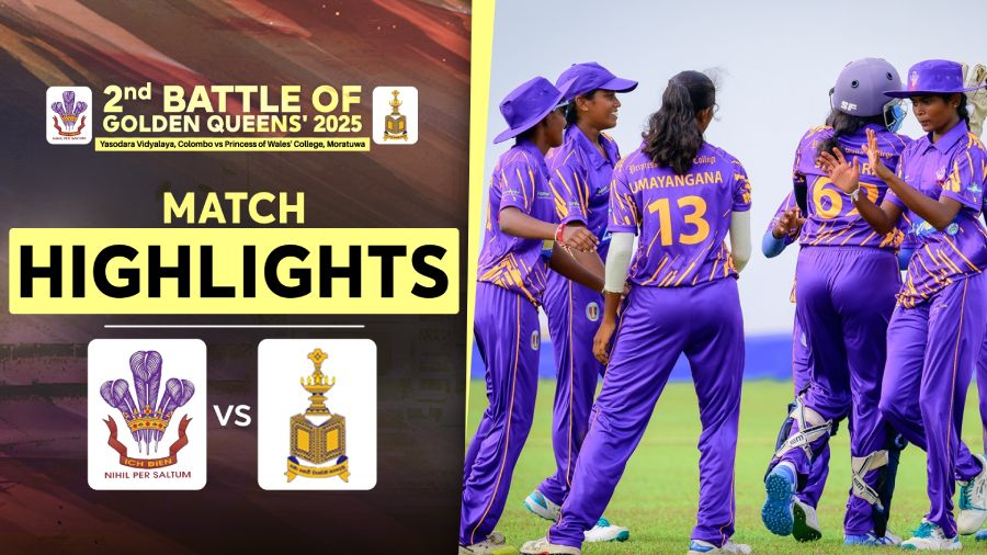 WATCH - Match Highlights - Yasodara Vidyalaya vs Princess of Wales ...