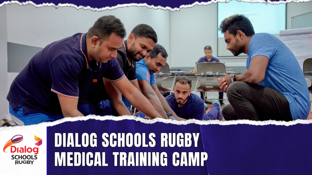 WATCH - Dialog Schools Rugby Medical Training Camp | #DSRL24