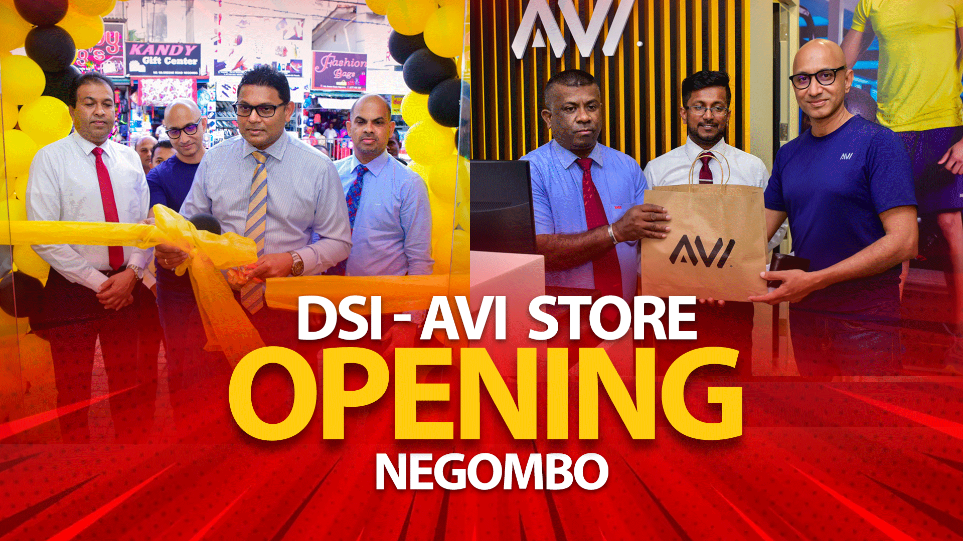 WATCH - DSI - AVI Negombo Store Opening | After Movie