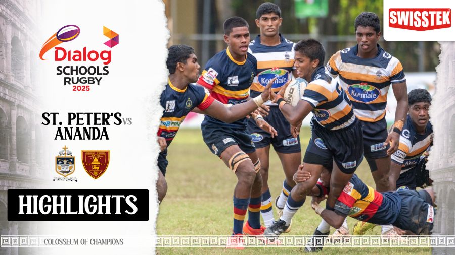 HIGHLIGHTS - St. Peter's College vs Ananda College – Dialog Schools ...