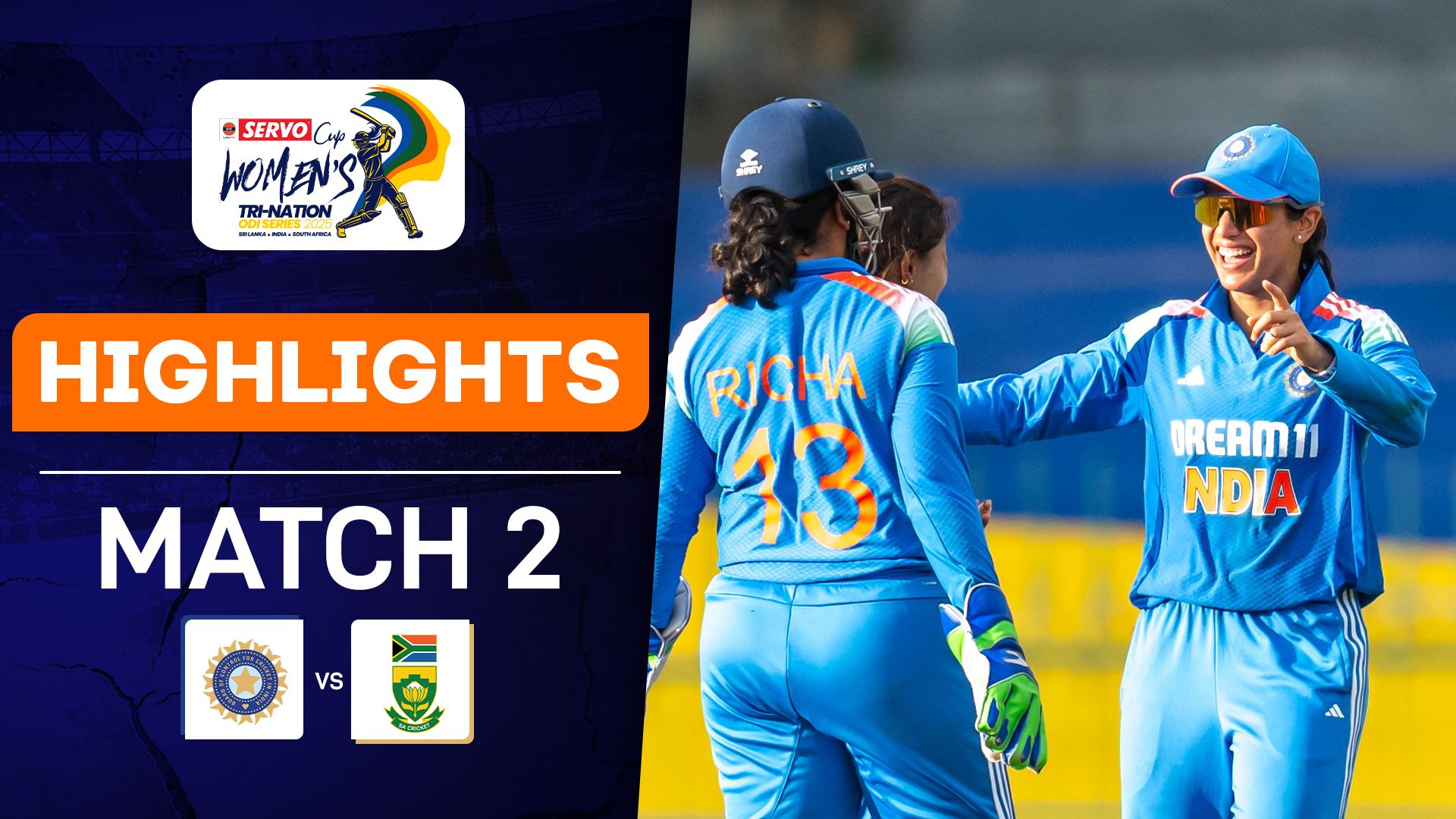 HIGHLIGHTS - India vs South Africa | Servo Cup Women's Tri-Nation ODI Series 2025 - Match 2