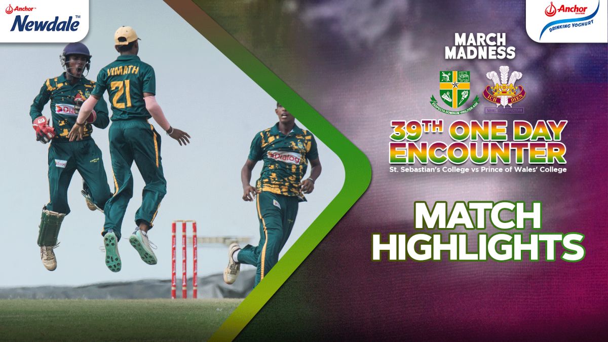 HIGHLIGHTS - St. Sebastian's vs Prince of Wales | 39th One Day Encounter