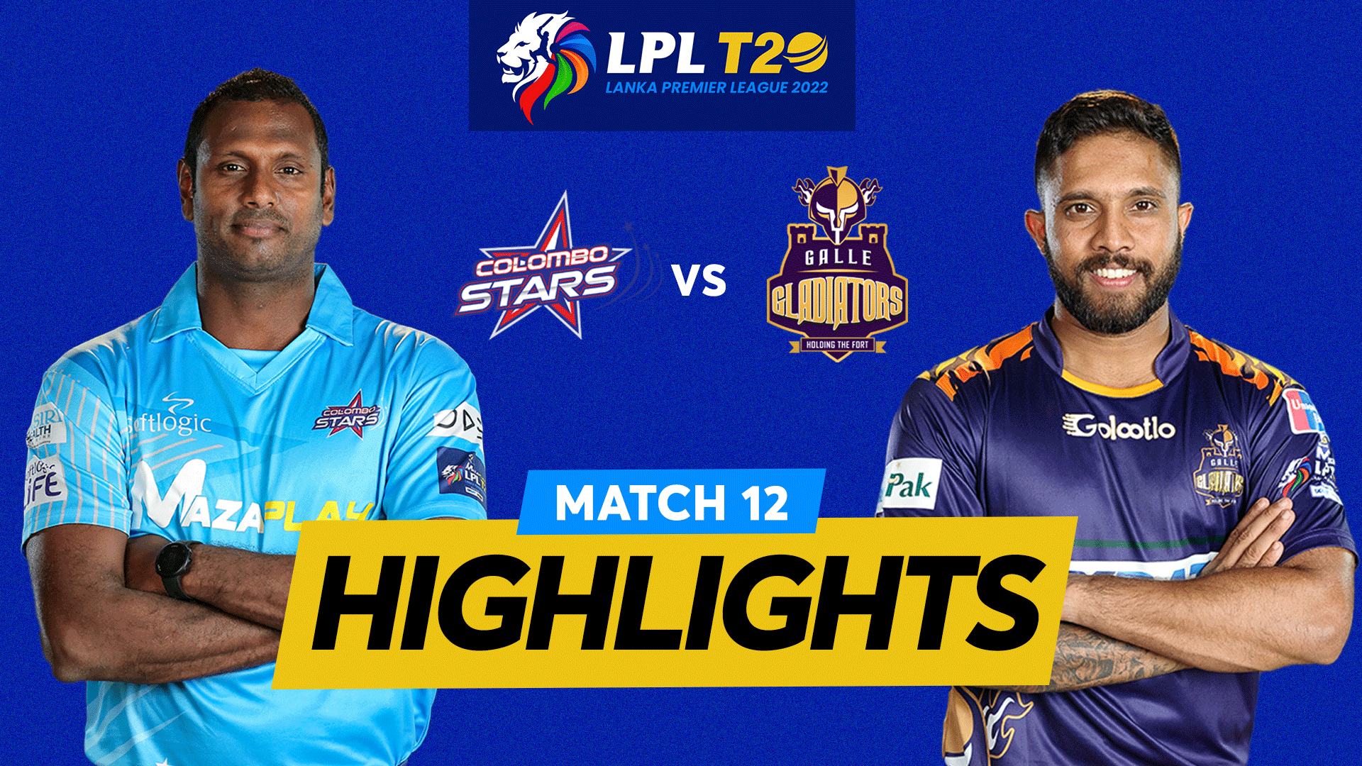 Highlights - Colombo Stars vs Galle Gladiators – Match 12 | LPL 2022
