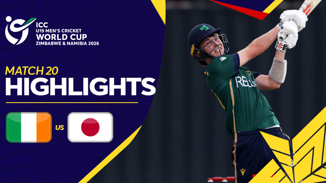 HIGHLIGHTS – Ireland vs Japan – ICC U19 Men's Cricket World Cup 2026 ...