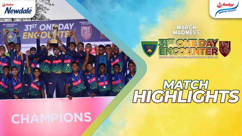 HIGHLIGHTS - Sri Sumangala vs Moratu MV | 31st One Day Encounter