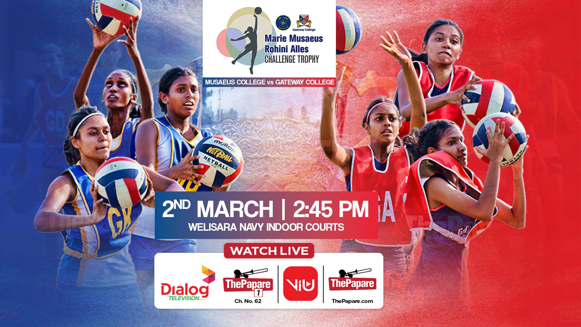 REPLAY – Gateway College vs Musaeus College - Marie Musaeus-Rohini ...