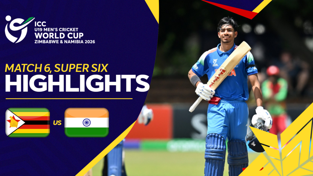 HIGHLIGHTS – Zimbabwe vs India – ICC U19 Men’s Cricket World Cup 2026 ...
