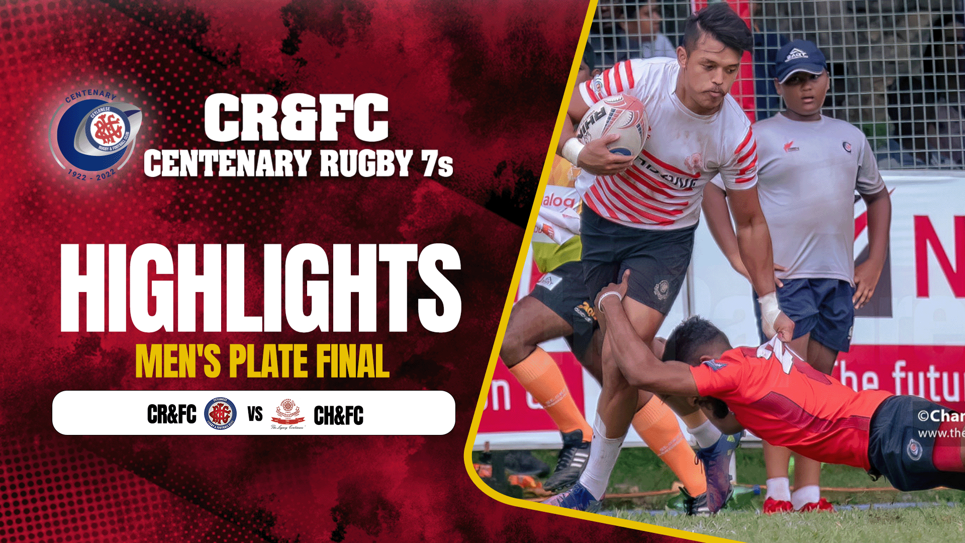 HIGHLIGHTS | CR&FC v CH&FC - CR&FC Centenary Sevens - Plate Final