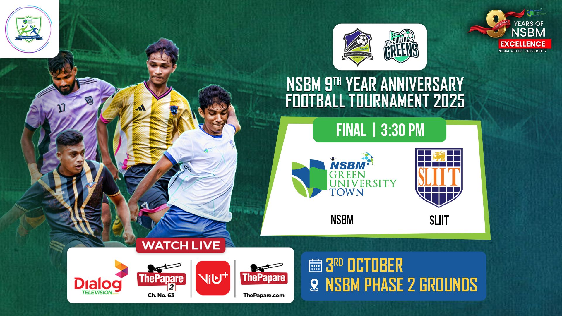 REPLAY – NSBM vs SLIIT - Final - The Shield of Greens 2025