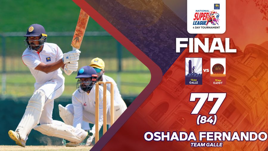 WATCH – Oshada Fernando 77 (84) vs Galle | National Super League 4-Day Tournament 2024 - Final