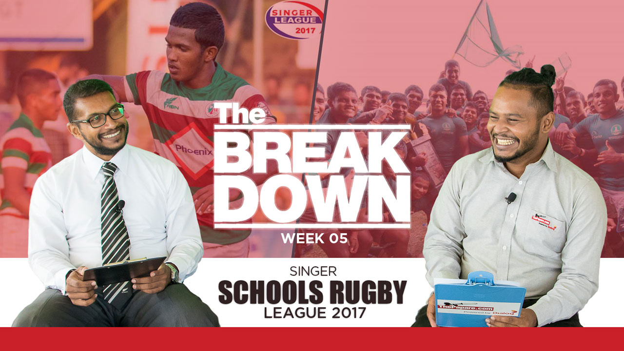 The Breakdown - Schools rugby week 05; Isipathana win their first ...