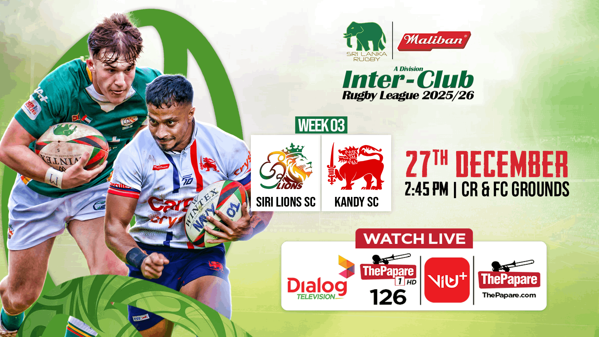 REPLAY – Siri Lions SC vs Kandy SC - Maliban Inter-Club Rugby League ...