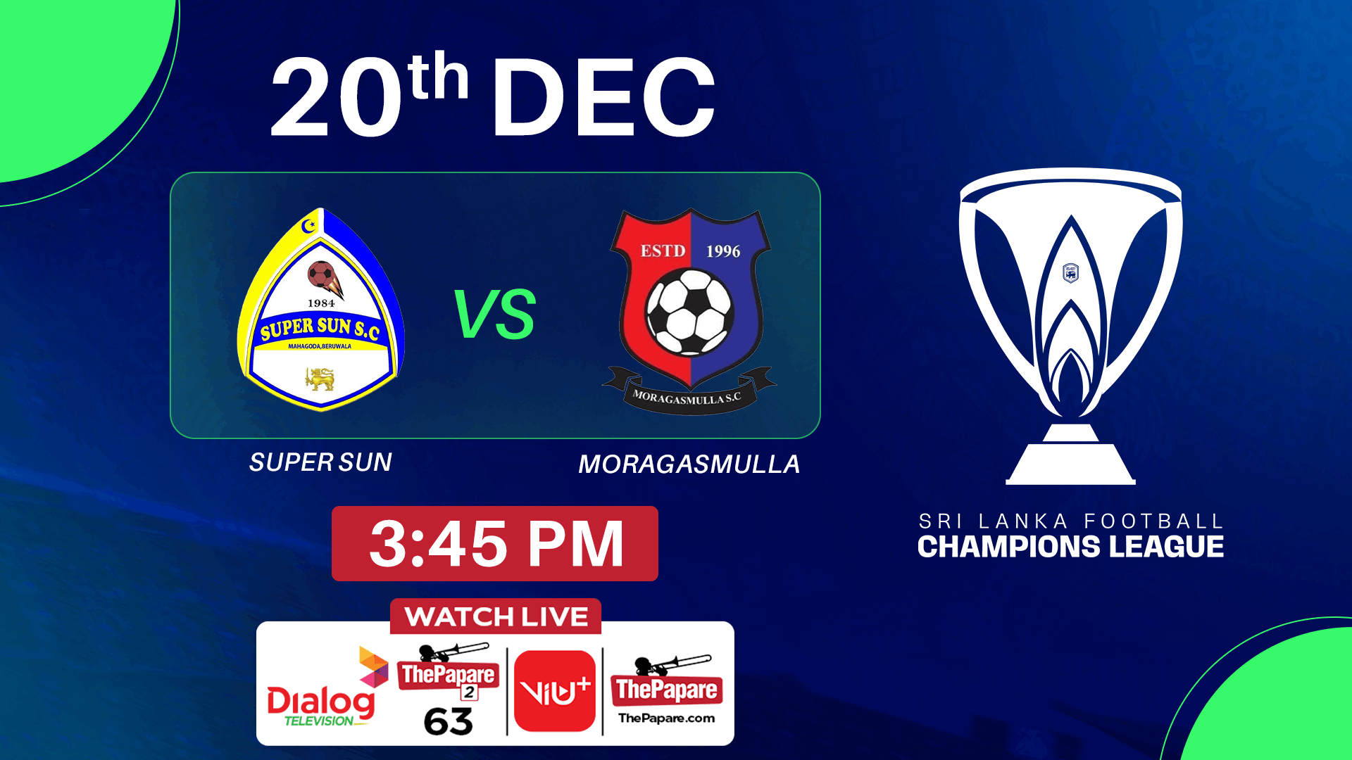 REPLAY - Super Sun SC vs Moragasmulla SC - Champions League 2025/26