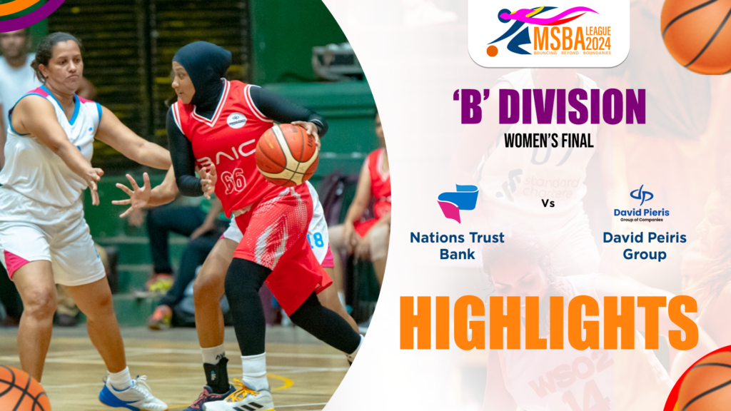 HIGHLIGHTS – Nations Trust Bank vs David Peiris Group - ‘B’ Division ...