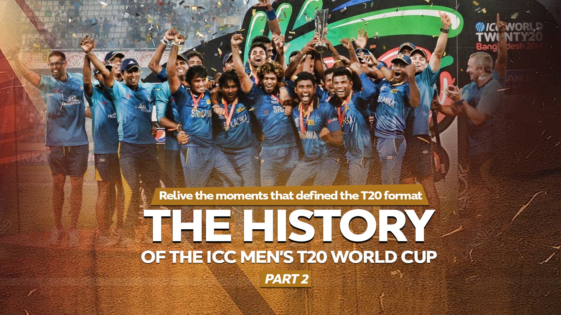 WATCH - The History of the ICC Men’s T20 World Cup – Part 2