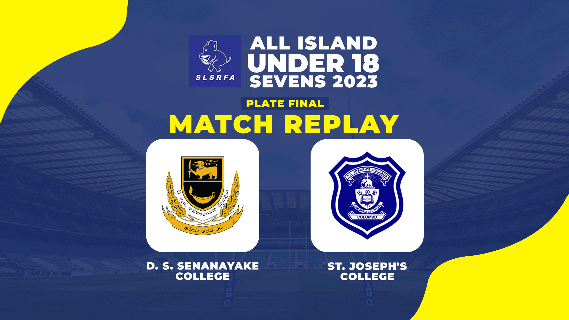 HIGHLIGHTS - D.S Senanayake College V St. Joseph's College | SLSRFA All ...