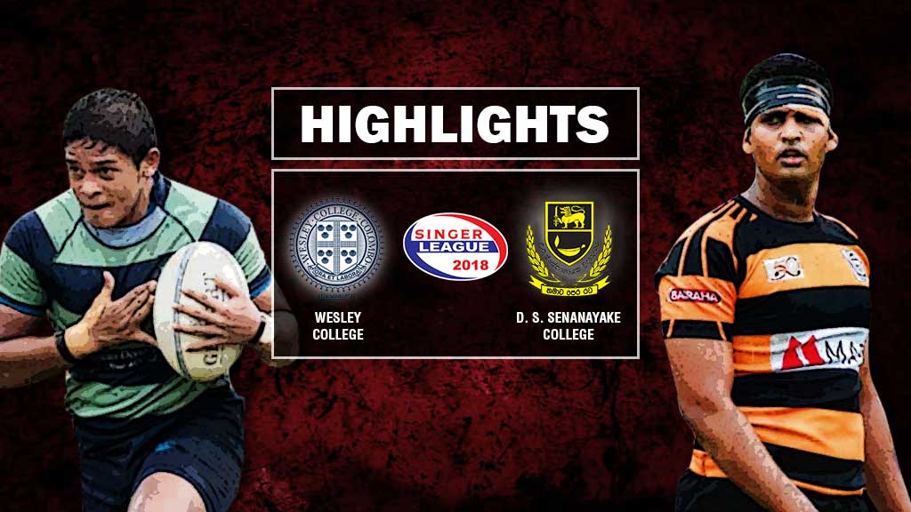 Match Highlights – Wesley College v D. S. Senanayake Schools Rugby #18