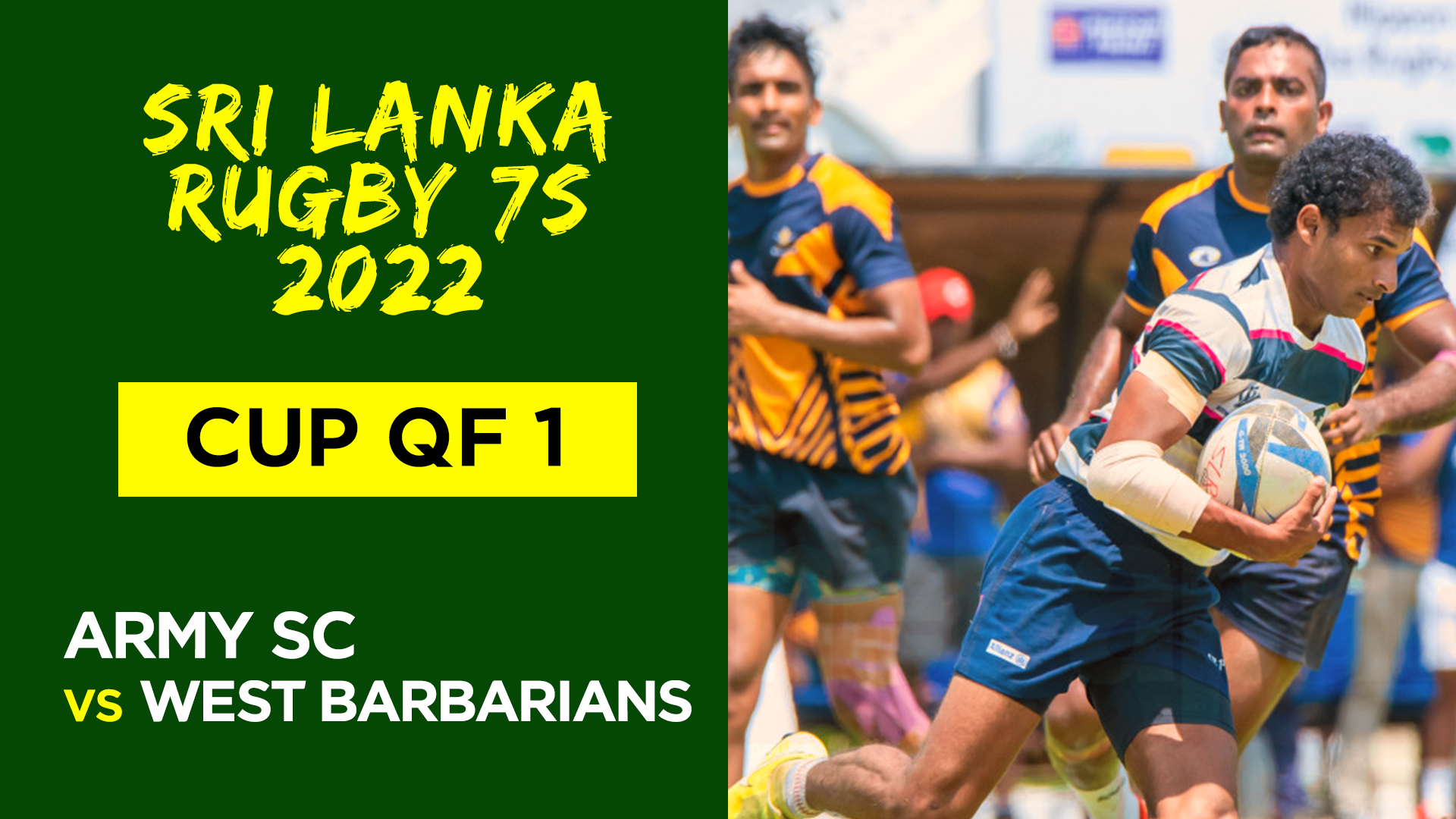 REPLAY -Sri Lanka Rugby 7s 2022-QF1-Army SC v West Barbarians