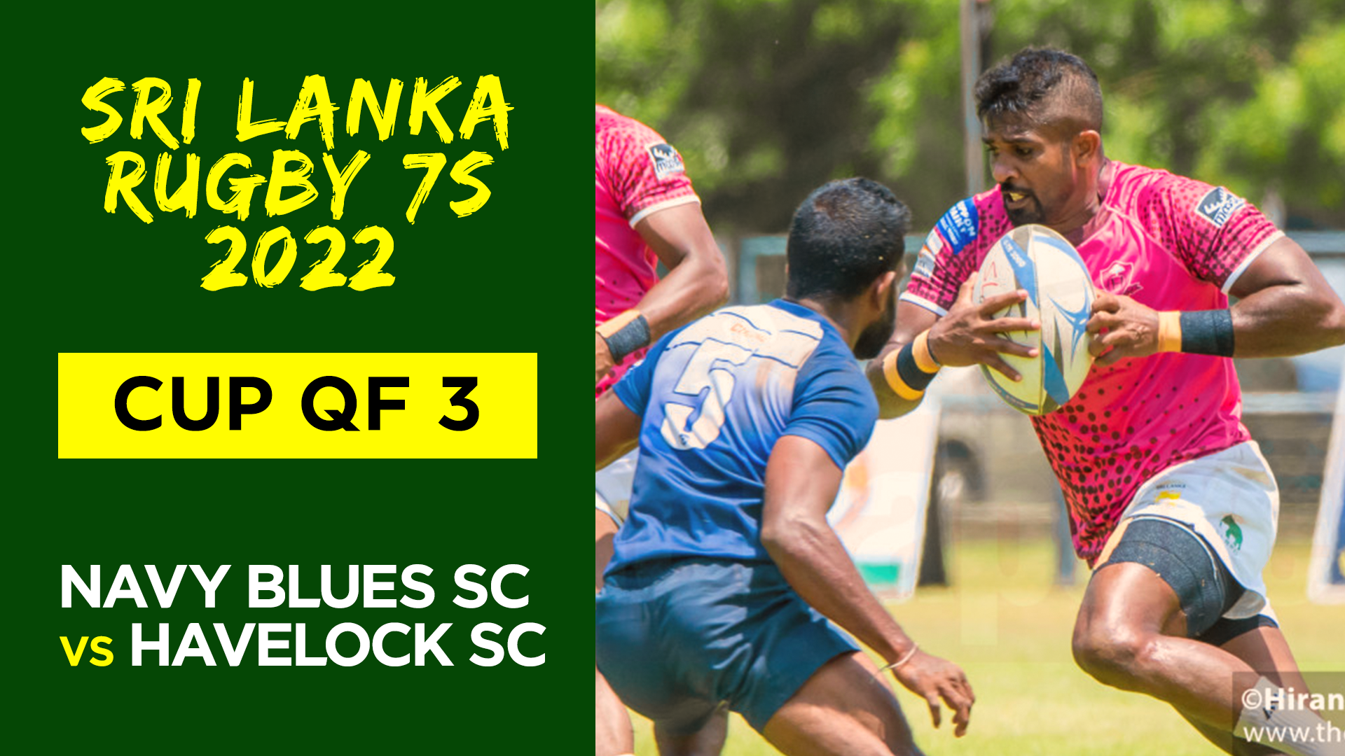 REPLAY -Sri Lanka Rugby 7s 2022-QF3-Navy Blues v Havelocks SC