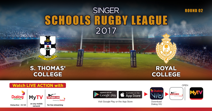 S.Thomas' College v Royal College - Schools Rugby 2017 - 29th April